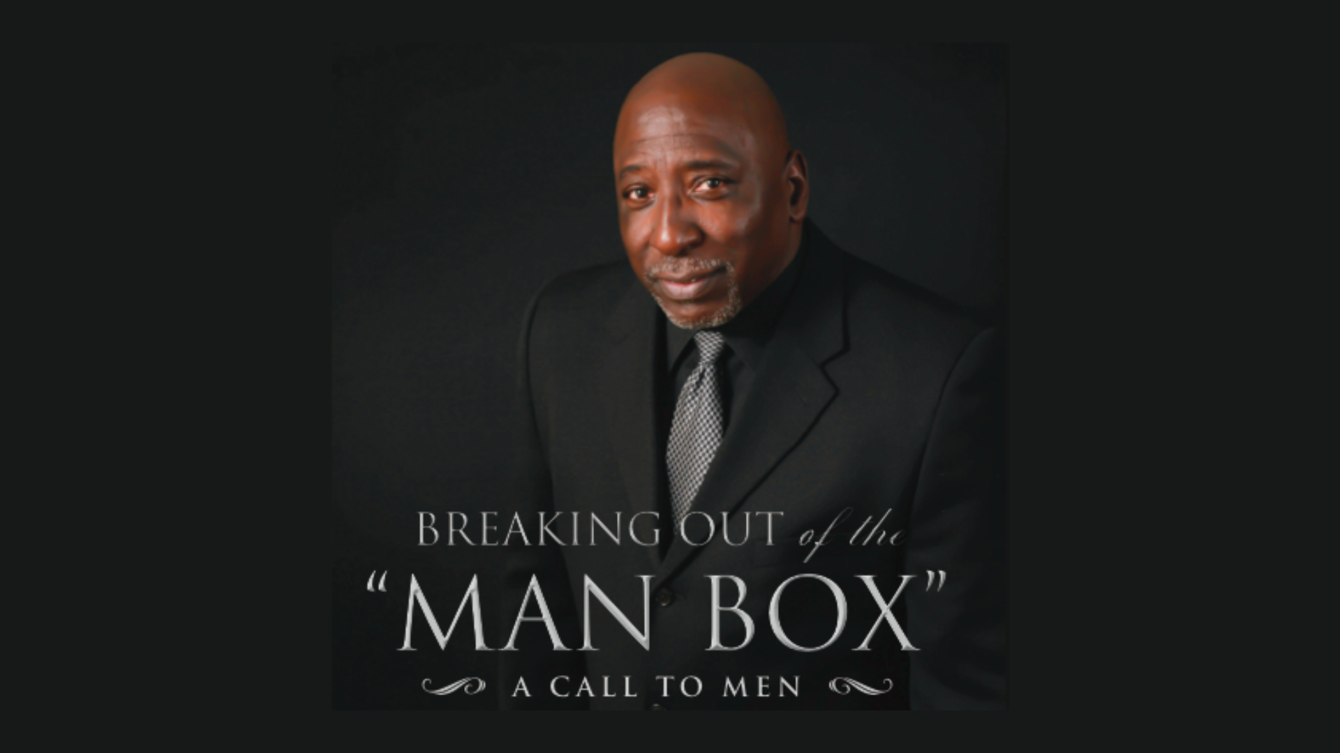 Tony Porter's Book: "Breaking Out of the Man Box" - A Call to Men