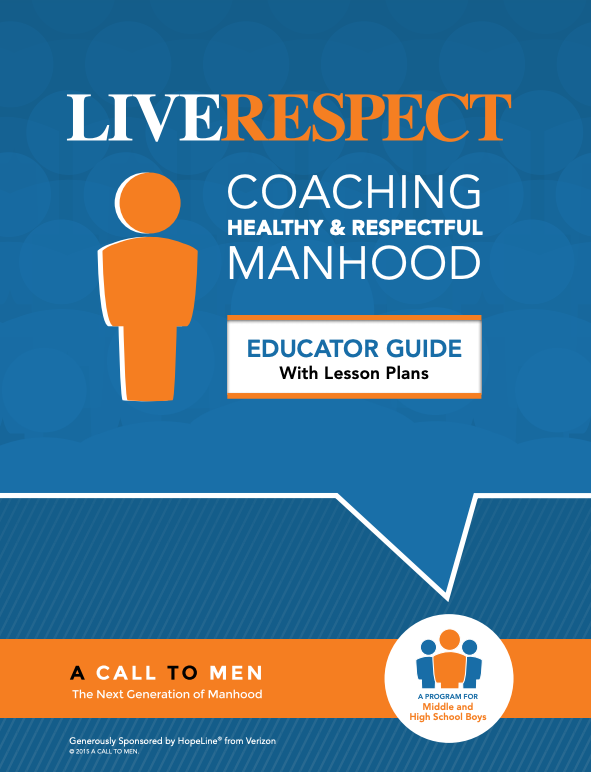 Live Respect Curriculum Download – A Call to Men