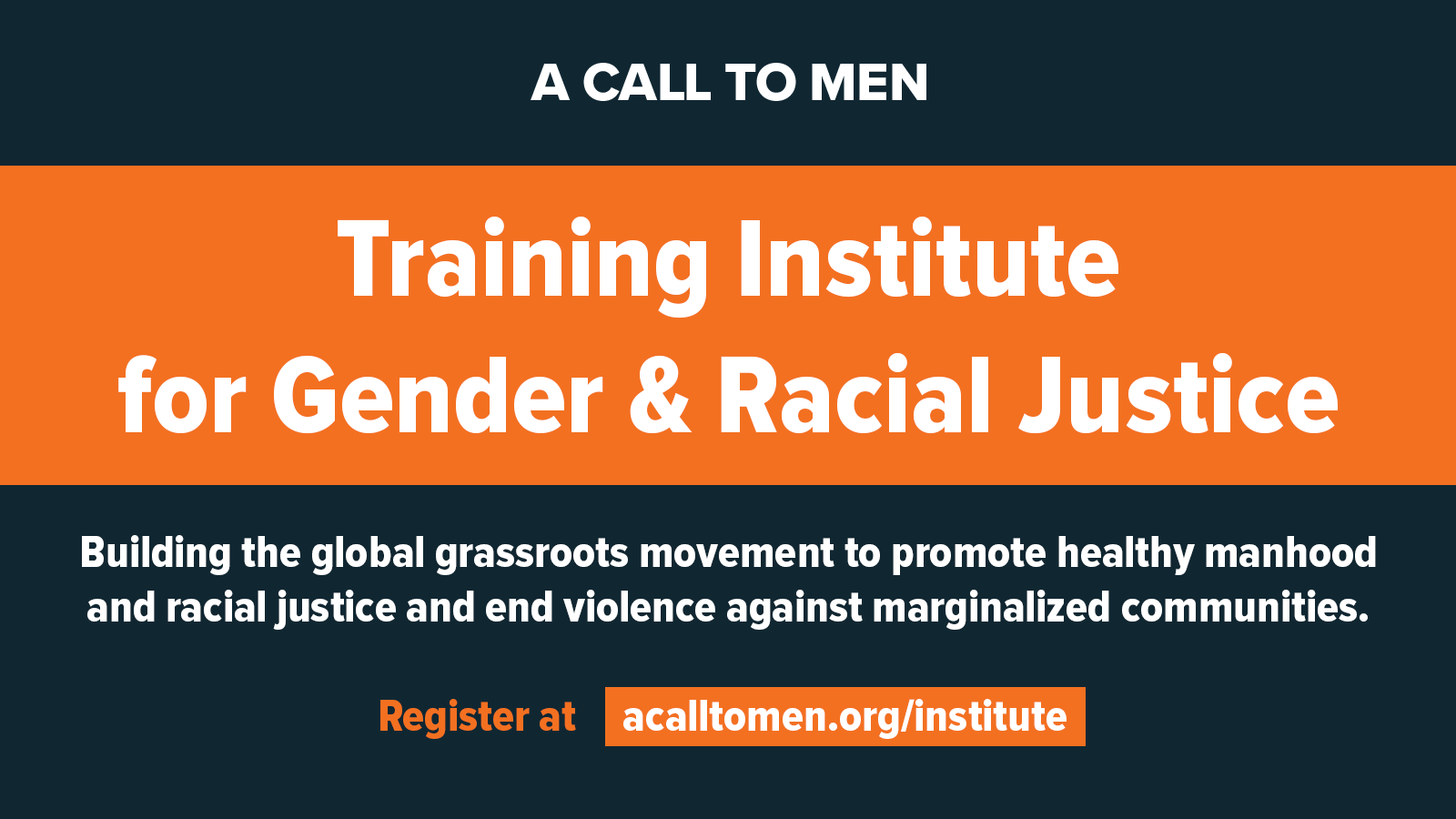 Training Institutes for Gender & Racial Justice - A Call to Men