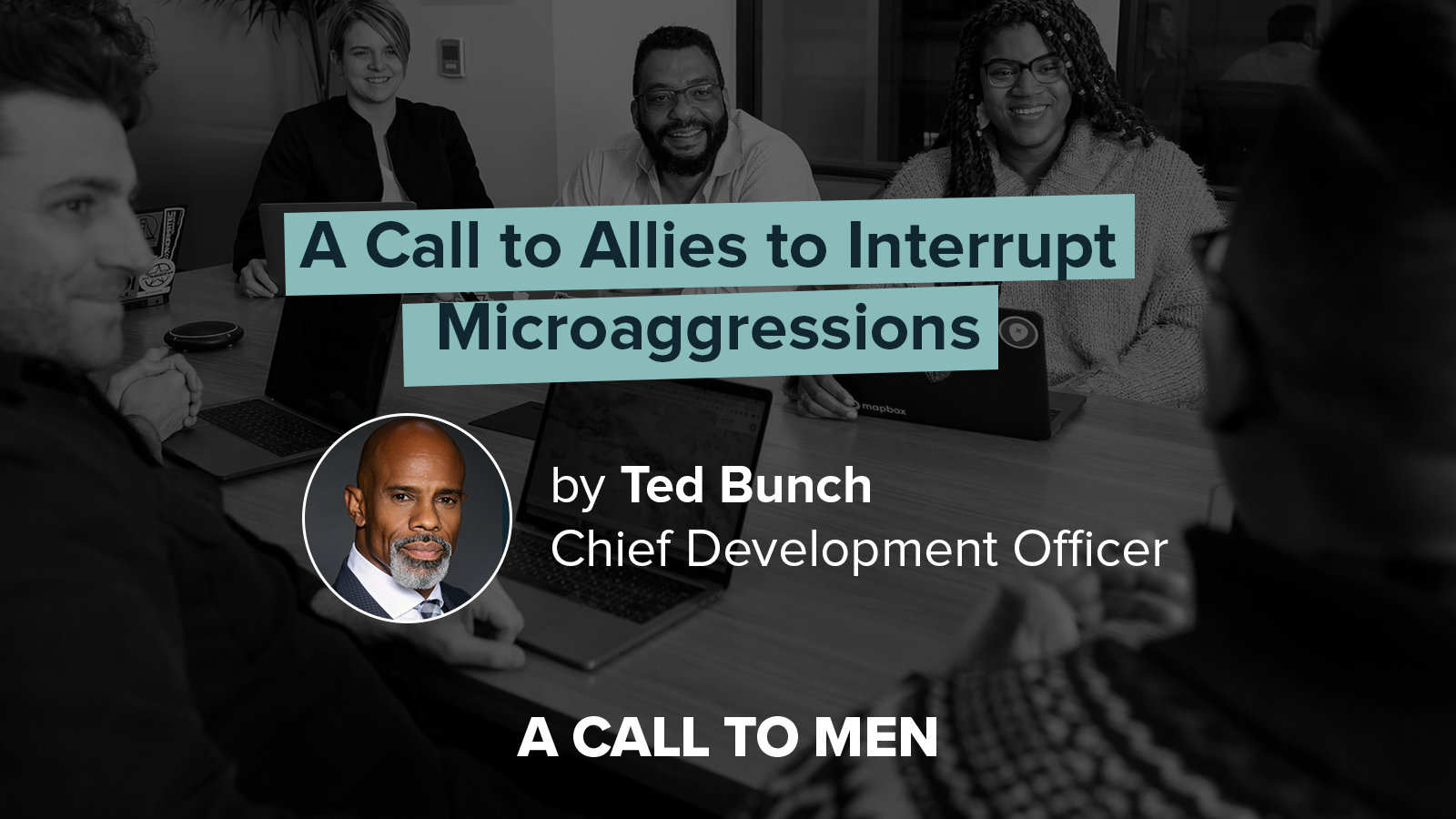 A Call to Allies to Interrupt Microaggressions - A Call to Men