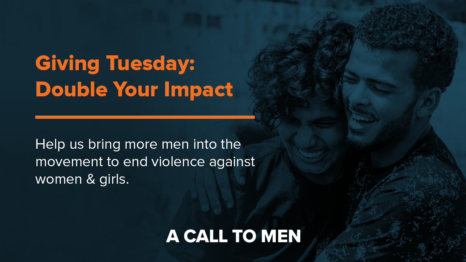 Giving Tuesday: Call Men In - A Call to Men