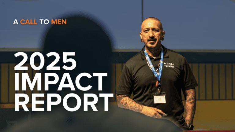 Our 2025 Impact Report - A Call to Men