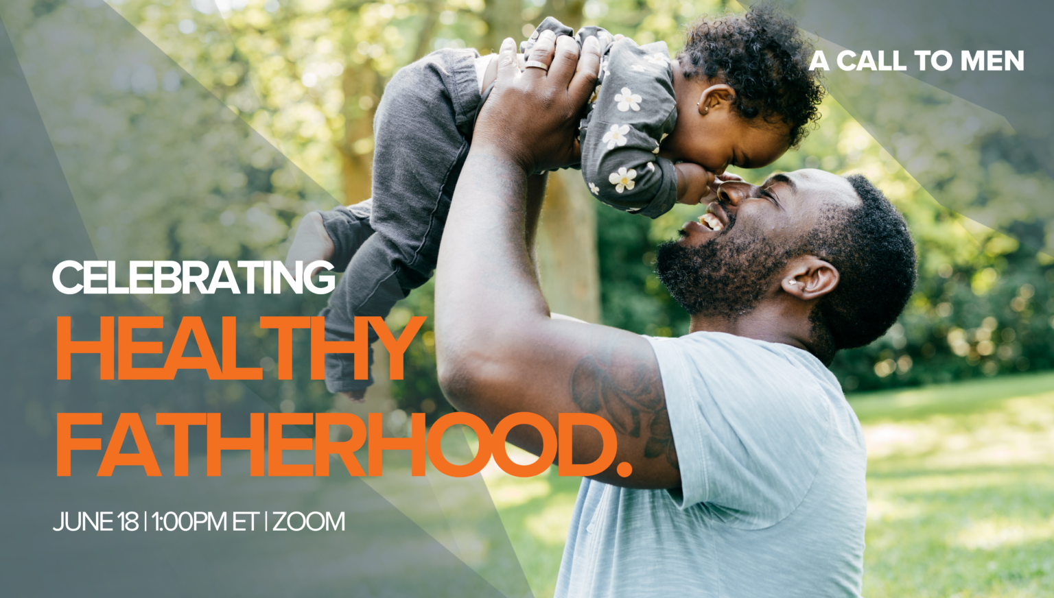 Celebration of Healthy Fatherhood 2026 - A Call to Men